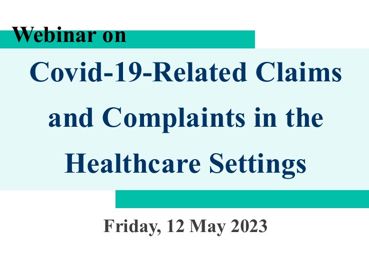 Webinar on Covid-19-Related Claims and Complaints in the Healthcare ...