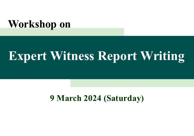 Workshop on Expert Witness Report Writing | Hong Kong Academy of Medicine